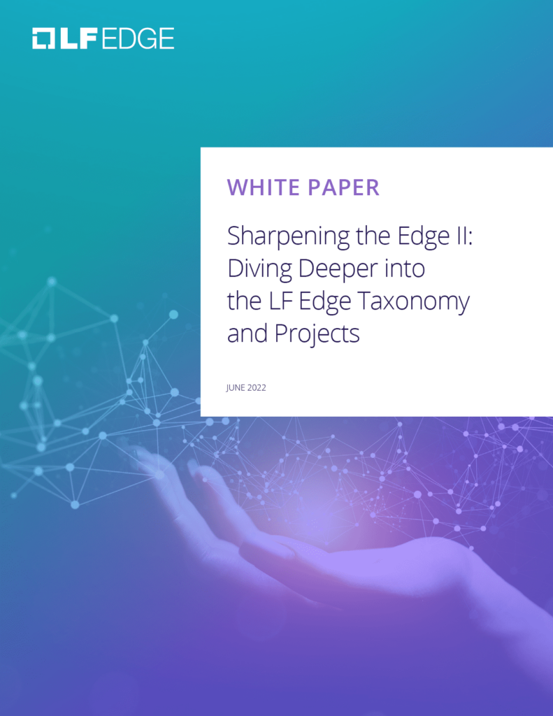 Whitepapers & Reports – LF EDGE: Building an Open Source Framework for the Edge.