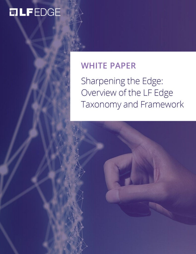Whitepapers & Reports – LF EDGE: Building an Open Source Framework for the Edge.